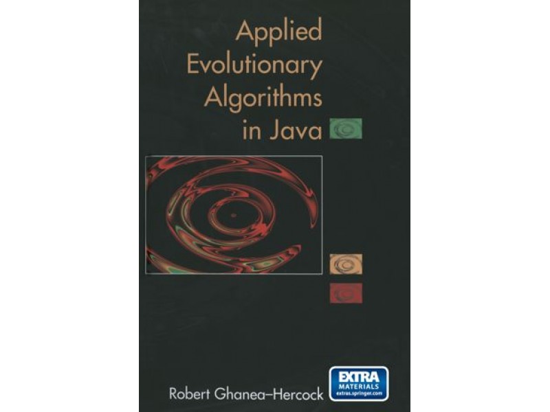 Applied Evolutionary Algorithms in Java