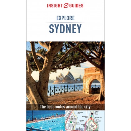 Insight Guides Explore Sydney (Travel Guide eBook) (Insight Explore Guides), 2nd Edition